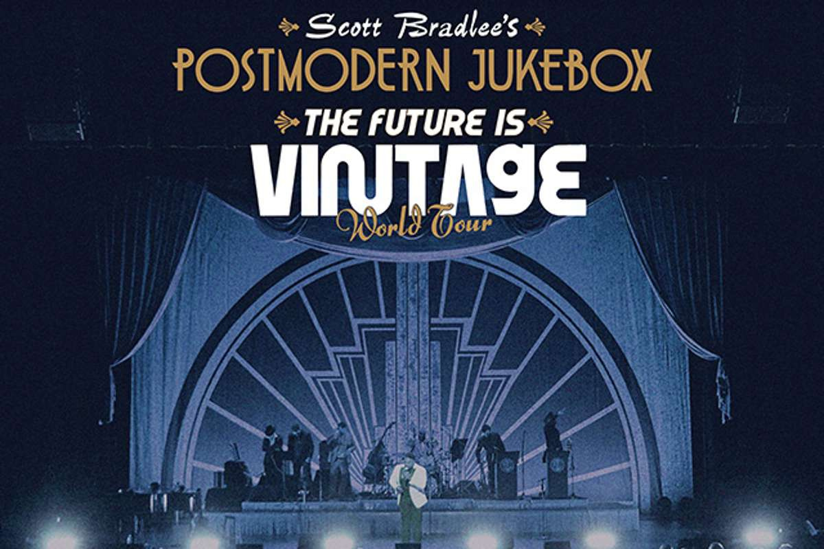 Scott Bradlee's Postmodern Jukebox: The Future Is Vintage World Tour ...